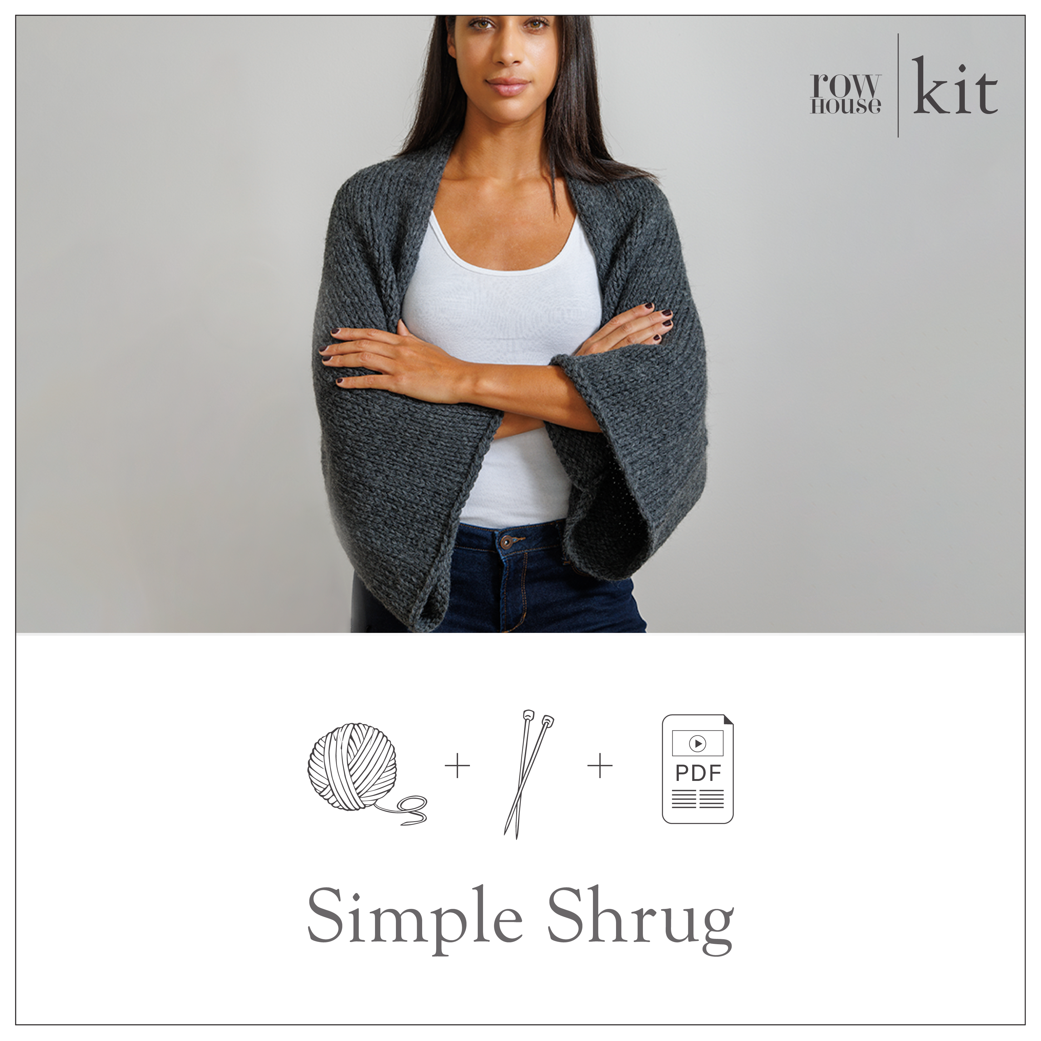 Simple Shrug Kit – Row House Yarn